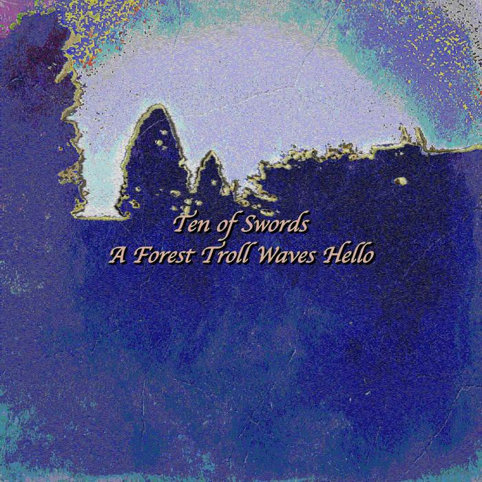 A Forest Troll Waves Hello